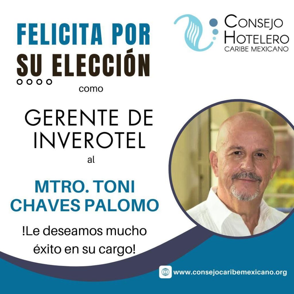Elige Inverotel a Tony Chaves como gerente